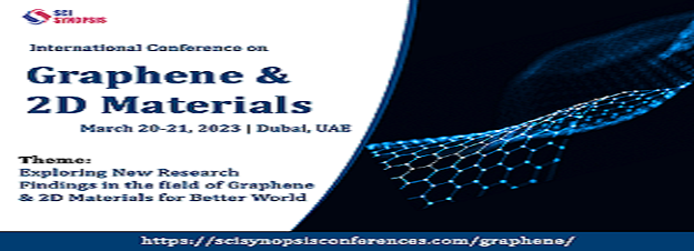 International Conference on Graphene & 2D Materials